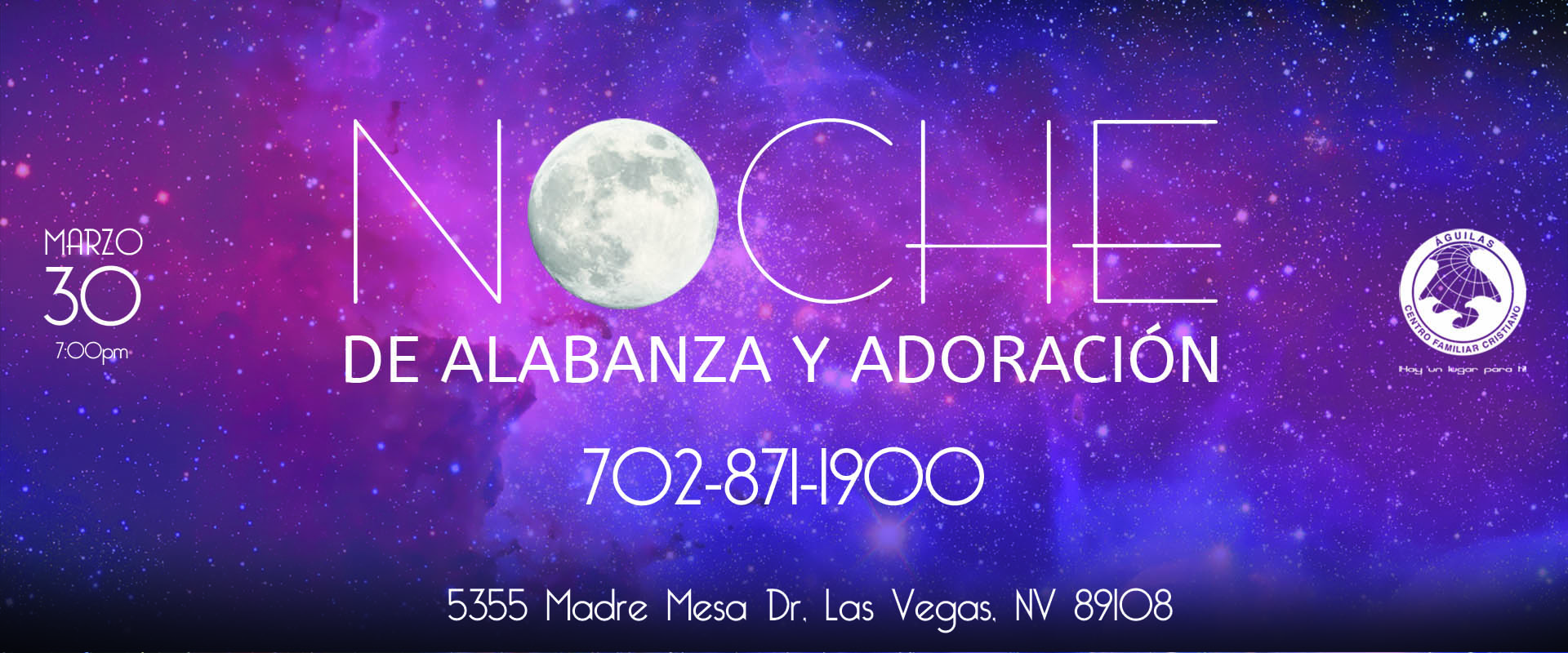 Noche de Alabanza y Adoración - Aguilas Centro Familiar Cristiano